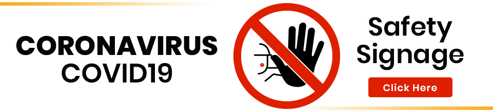 CORONAVIRUS COVID19 SAFETY SIGNAGE - Printed TodayPrinted Today