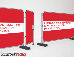 HERAS PEDESTRIAN GATE BANNERS – PVC VINYL - Printed TodayPrinted Today