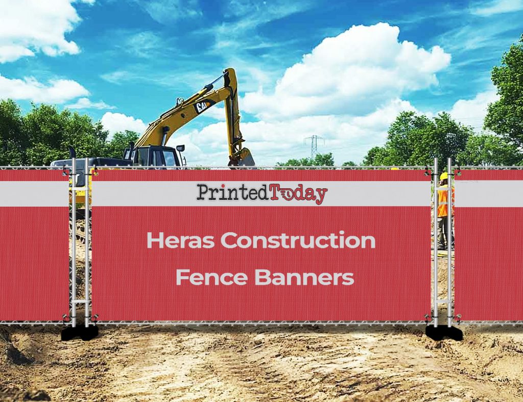Heras Construction Fence Fabric Banners - Printed TodayPrinted Today