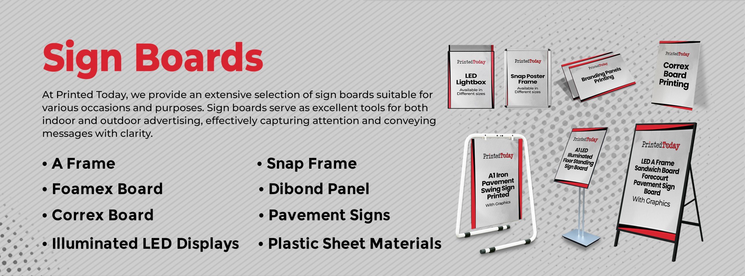Sign Boards - Printed Today